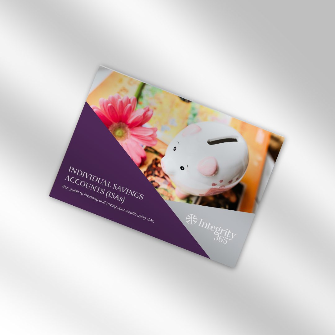 Individual Savings Accounts (ISAs) | Guide | Integrity365